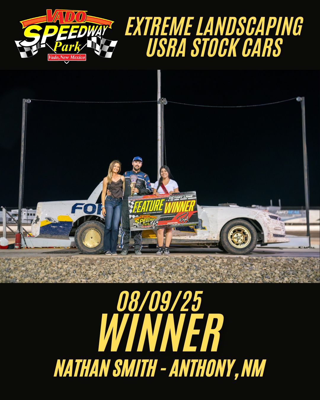 Winners For August 9th, 2025 - Vado Speedway Park